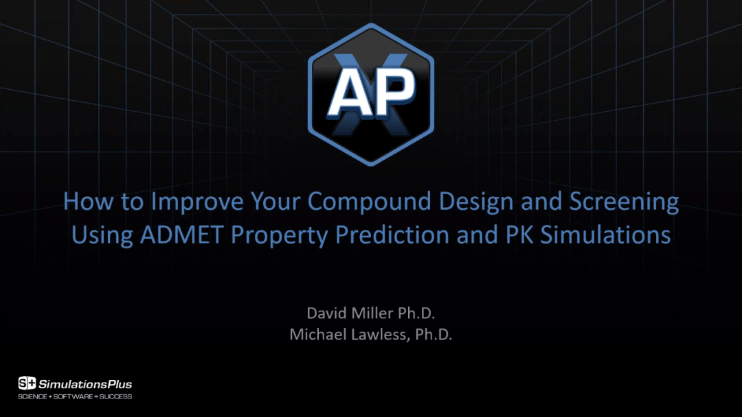 ADMET Predictor视频汇总（更新至2021年2月）_化合物