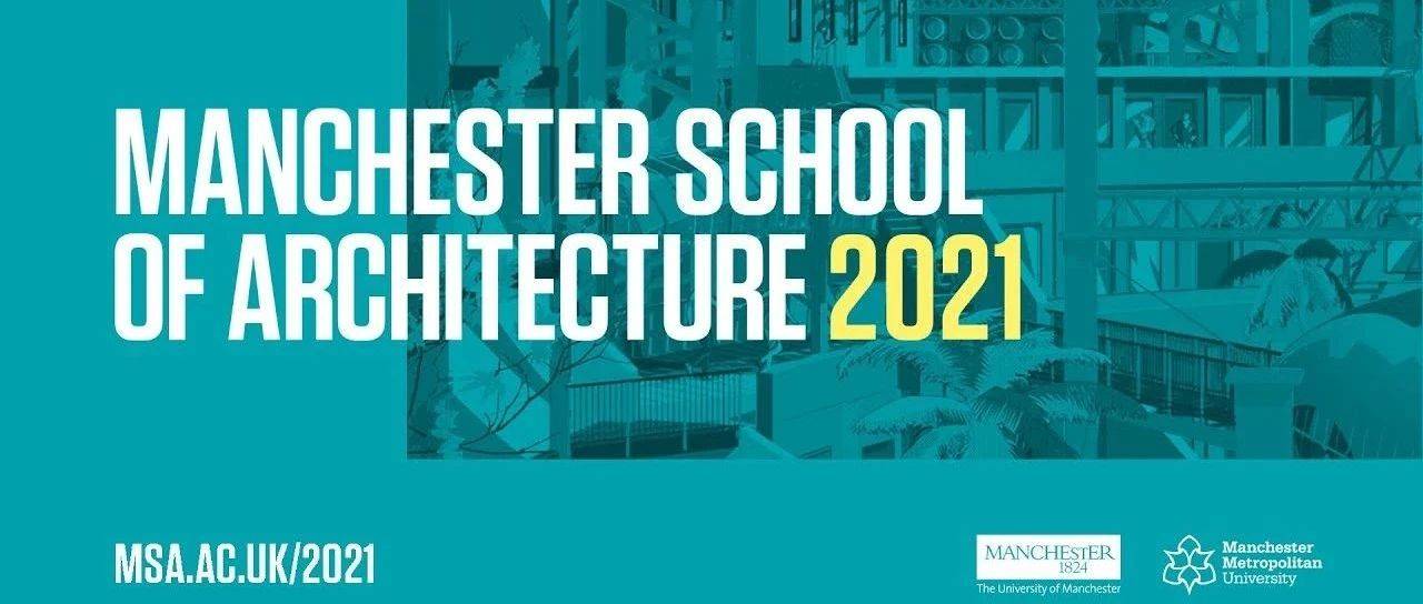 曼彻斯特建筑学院2021毕业展研究