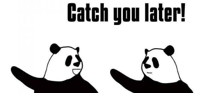 英语每日一词: 【口语】Catch you later_sharp