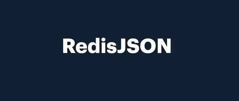 Redisjson 横空出世!性能搜索mongodb