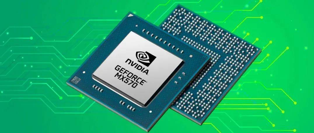 MX570独显跑分曝光！新一代独显轻薄本一定要认准它_游戏_五代_GeForce