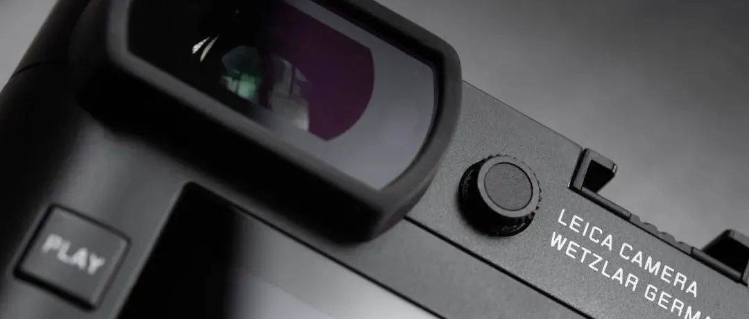 6000万像素级别！徕卡Leica Q3明年发布_搭载_新机_的传闻