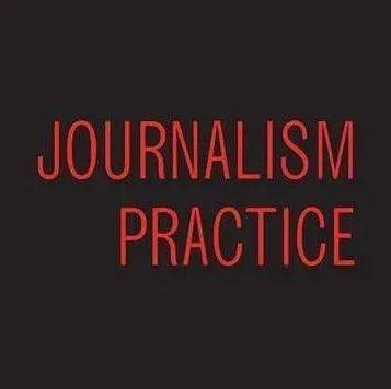 【出版】Journalism Practice：2022年第5期_Perloff_Seminal_News