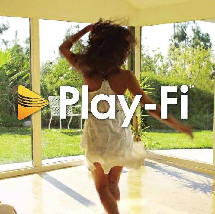 Play-Fi全接触_音乐播放_音频_设备