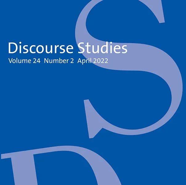 【出版】Discourse Studies：2022年第2期_信箱_cn_Studies