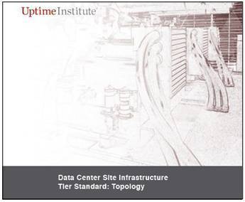 Uptime Institute Tier 标准中文版已发布，你知道吗？_认证_设计_机房