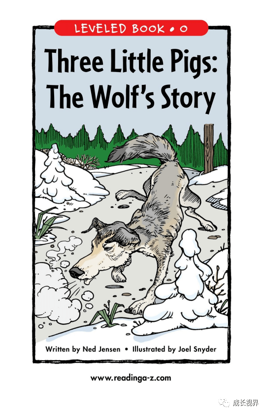 【RAZ-O-63】Three Little Pigs：The Wolf's Story